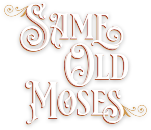 Same Old Moses - Wander Folk Spirits